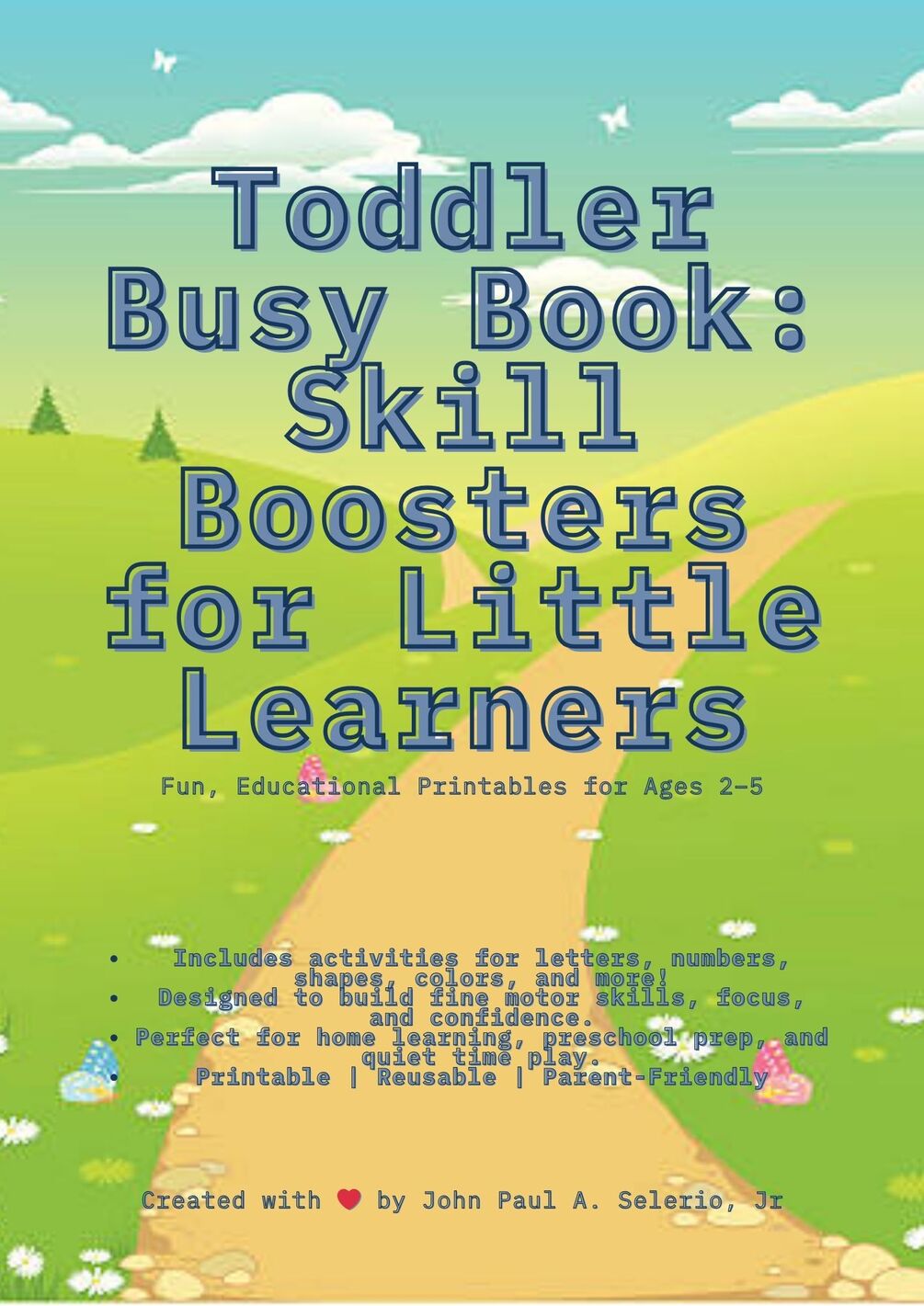 Toddler Busy Book: Skill Boosters for Little Learners