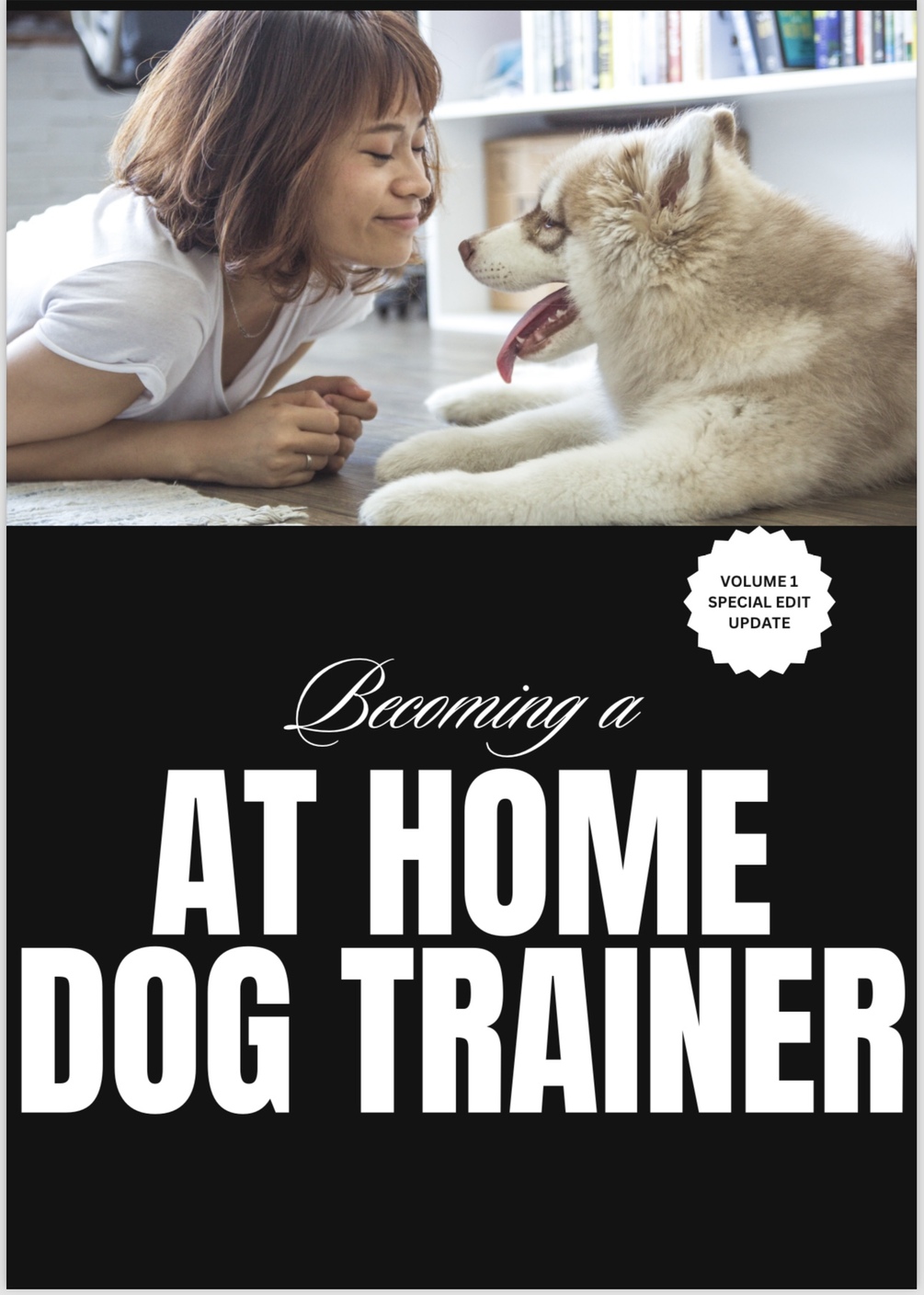 how to become a at home dog owner