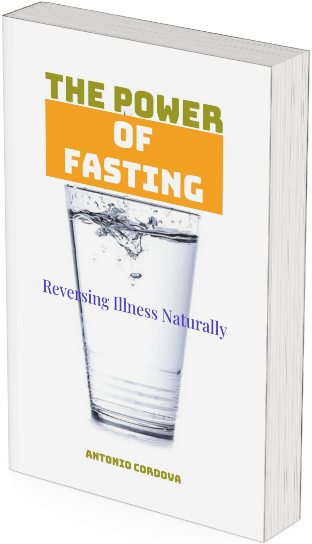 The Power of Fasting