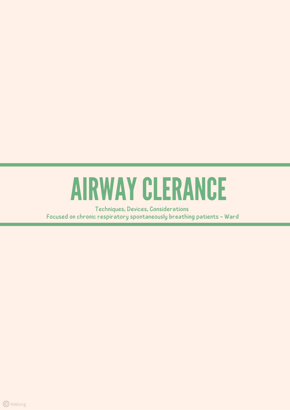 Airway Clearance Techniques & Devices