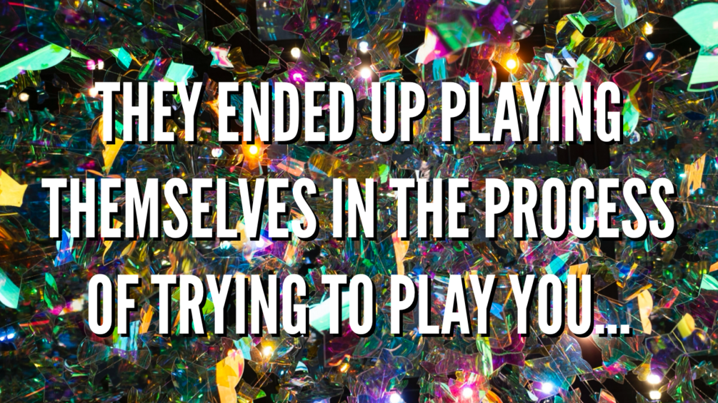 LEO • They ended up playing THEMSELVES in the process of trying to play ...