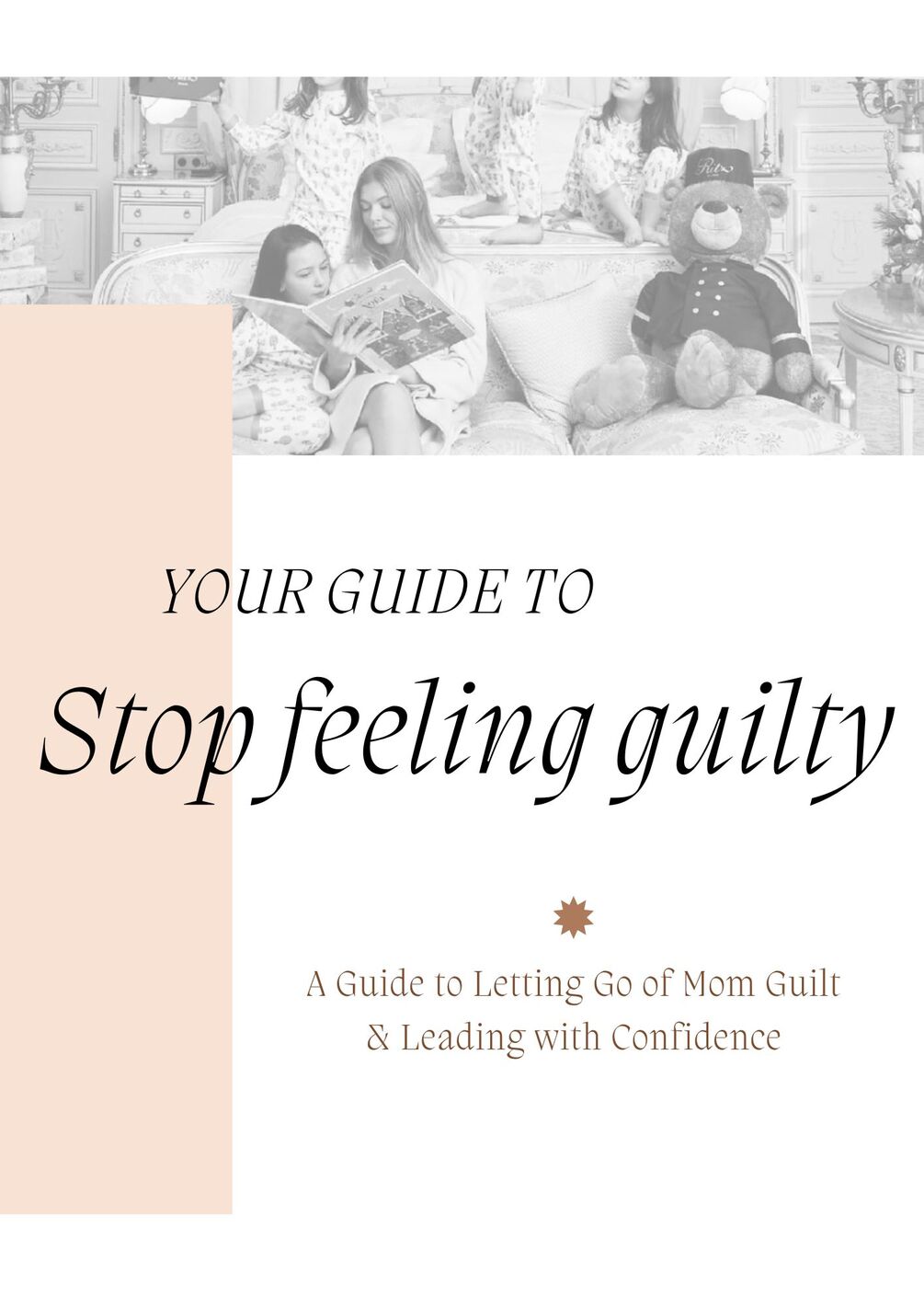 Your Guide To Stop Feeling Guilty