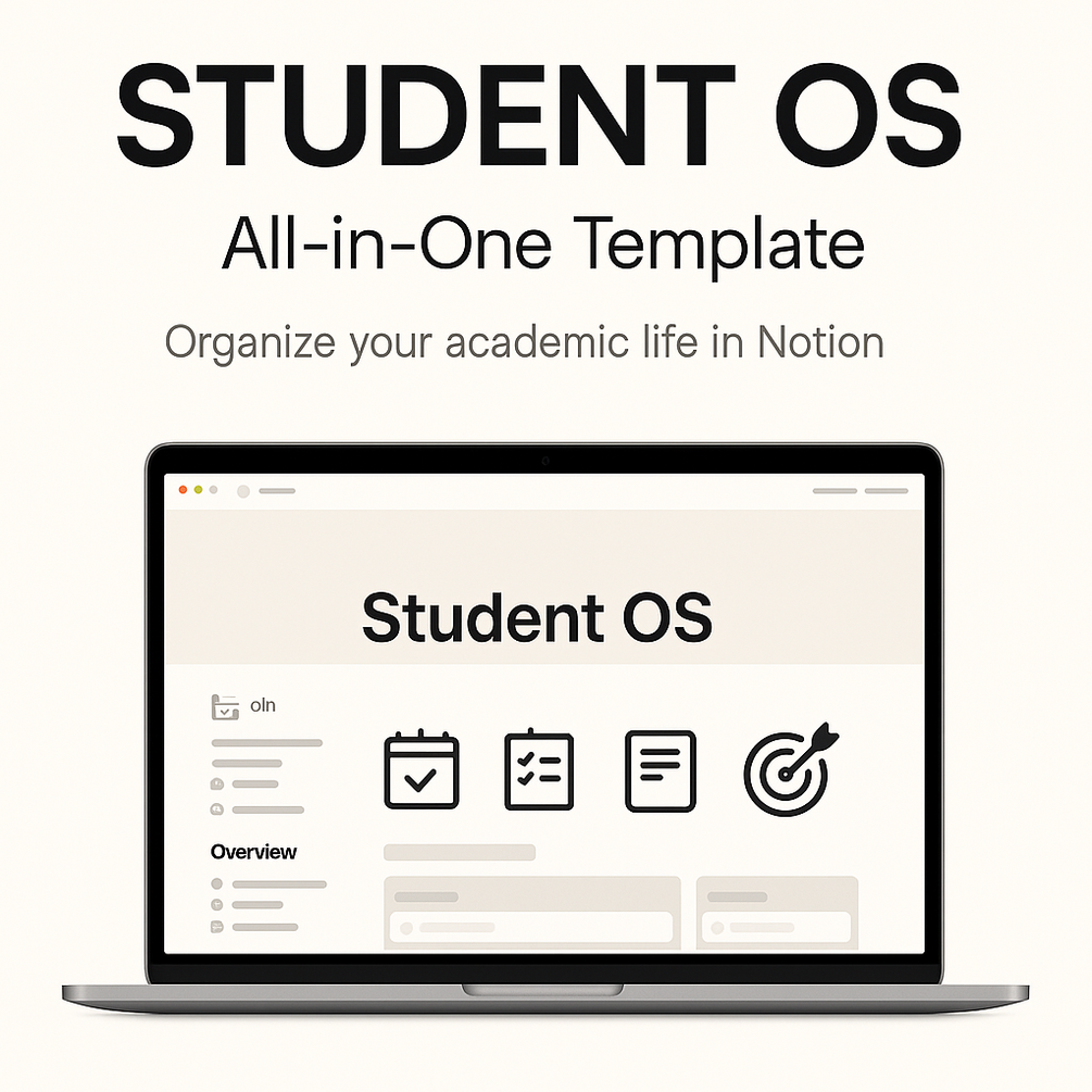 Student OS: All-in-One Template