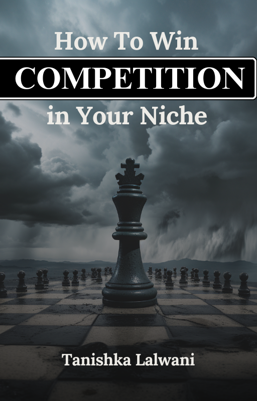 How To Win Competition In Your Niche