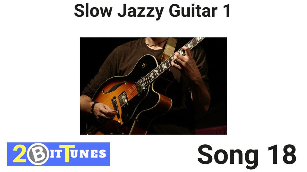 Royalty Free Music - Slow Jazzy Guitar 1 - Song 18