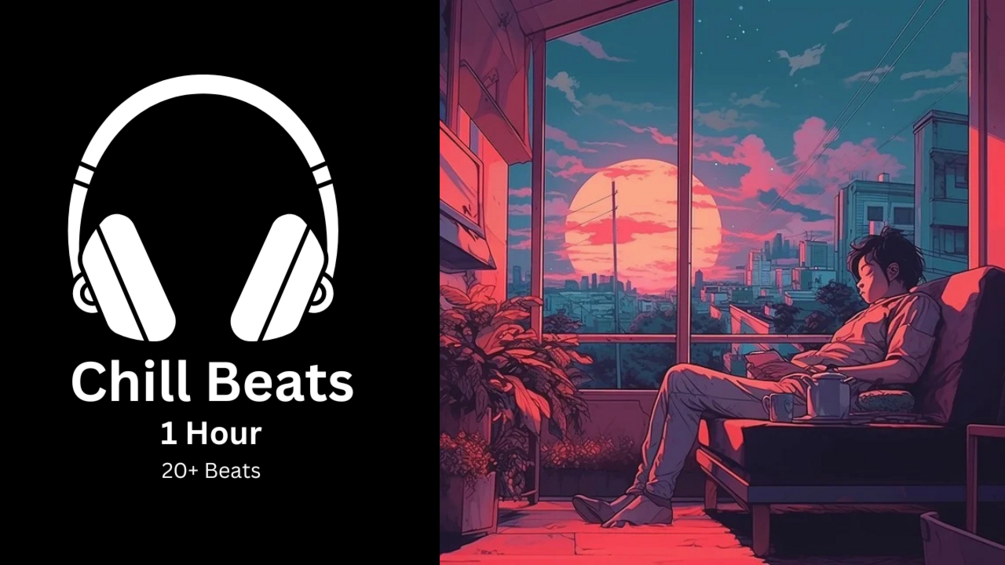 Chill beats (1hrs)