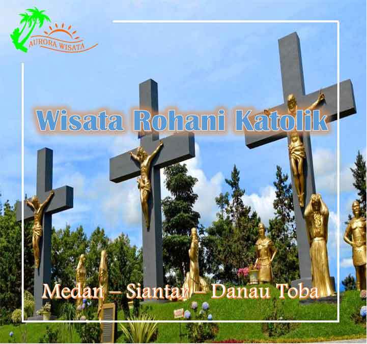 Wisata Rohani Katolik Medan
