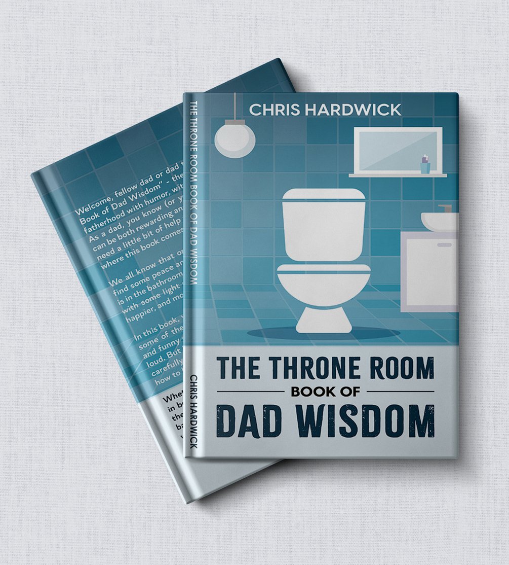 The Throne Room Book of Dad Wisdom