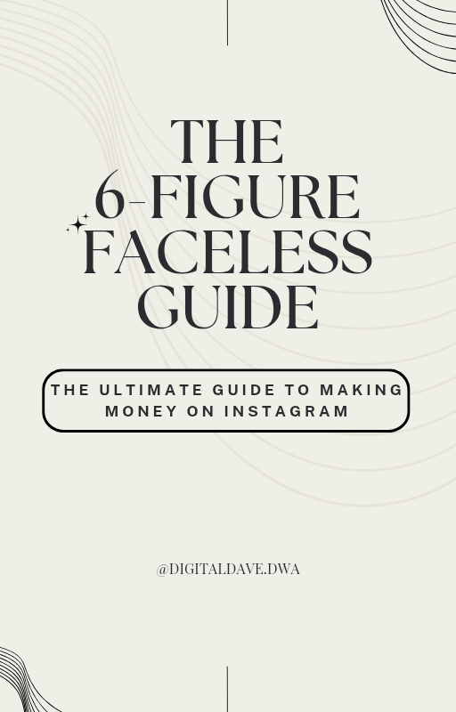 The 6-Figure Faceless Guide
