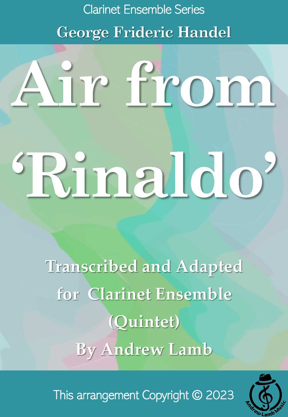 George Frideric Handel | Air from 'Rinaldo' (arr. for Clarinet Ensemble ...
