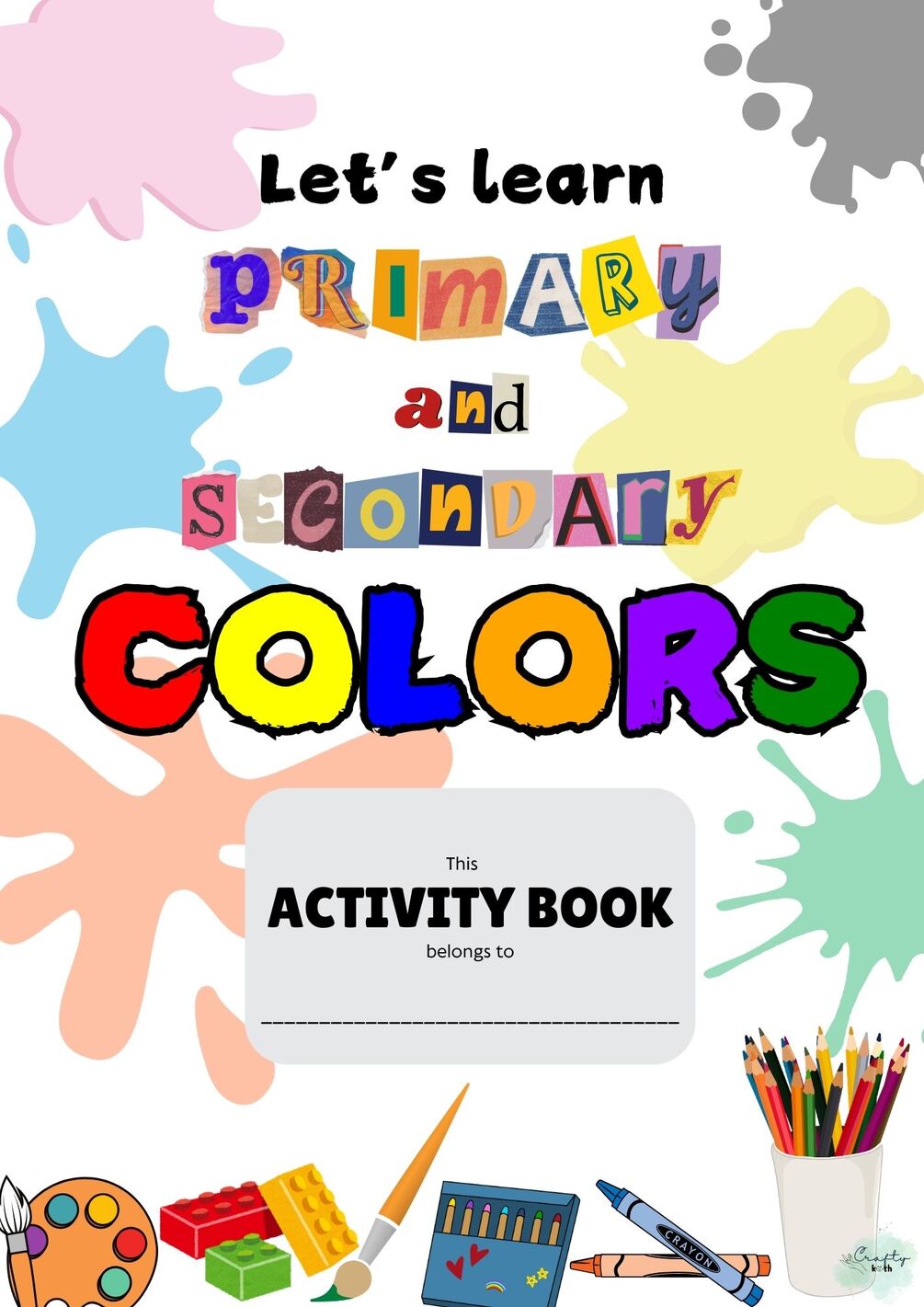 Let's learn Primary and Secondary Colors by craftykat
