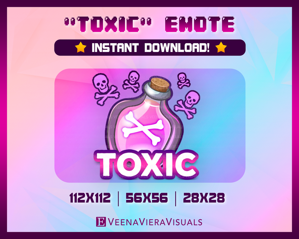 Toxic Emote | Premade for Twitch & Discord | Instant Download!