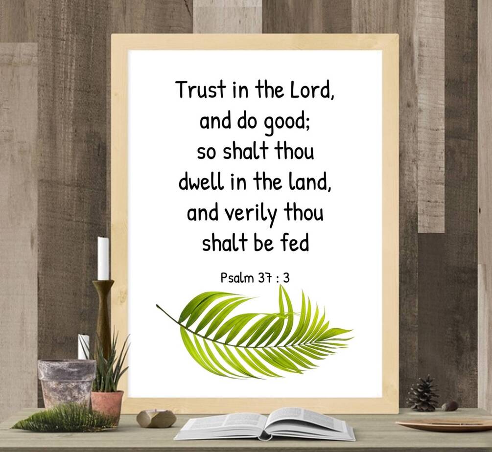 Psalm 37 - 3