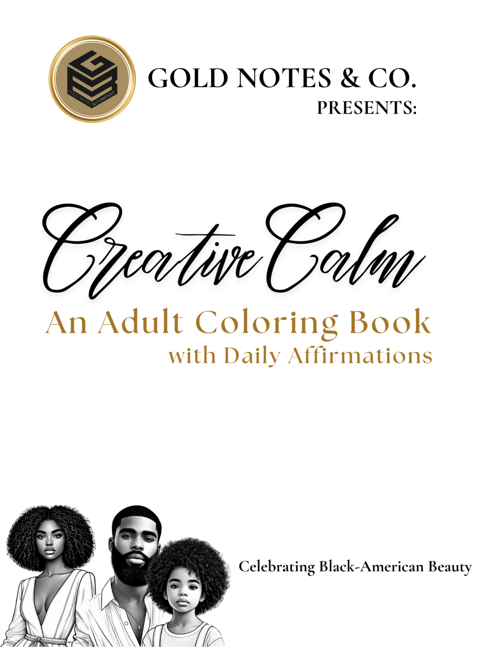 Creative Calm: An Adult Coloring Book | Celebrating Black American Beauty