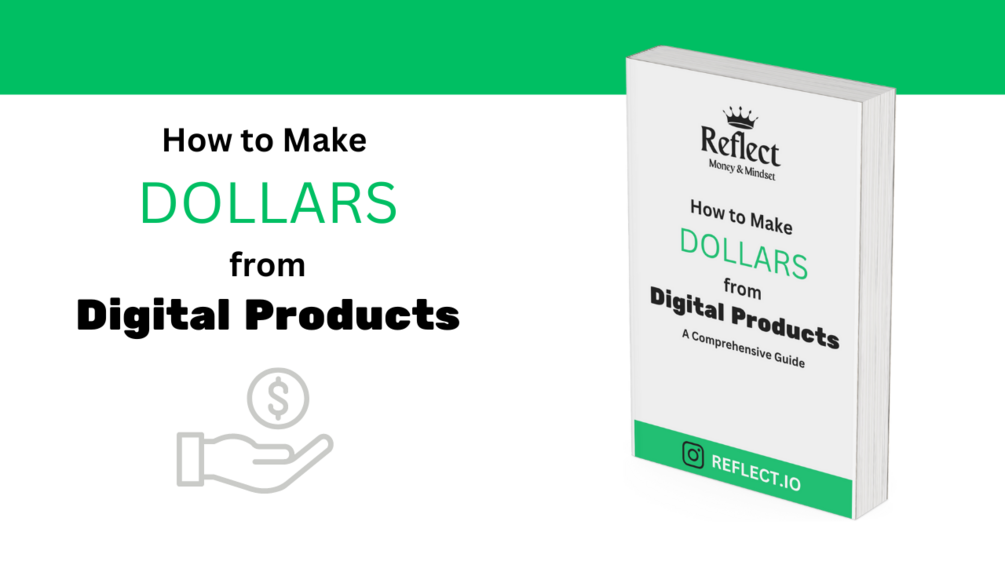 How to make Dollars from digital products
