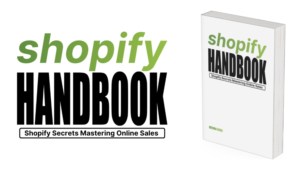 Shopify Handbook: Shopify Secrets Mastering Online Sales