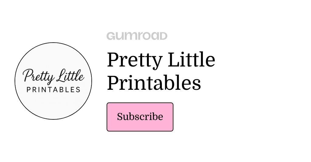 Pretty Little Printables