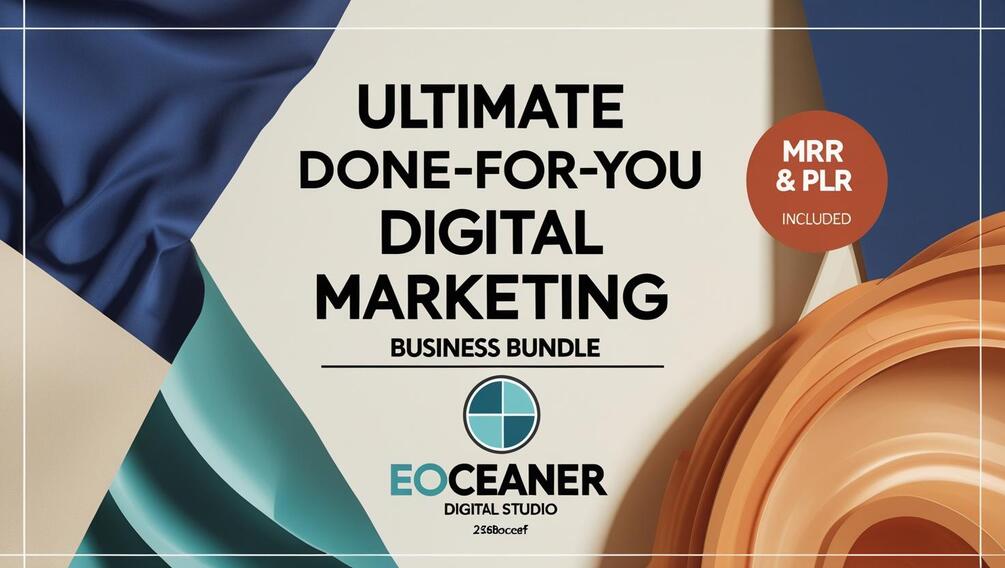 Ultimate Done-For-You Digital Marketing Business Bundle (with MRR + PLR ...