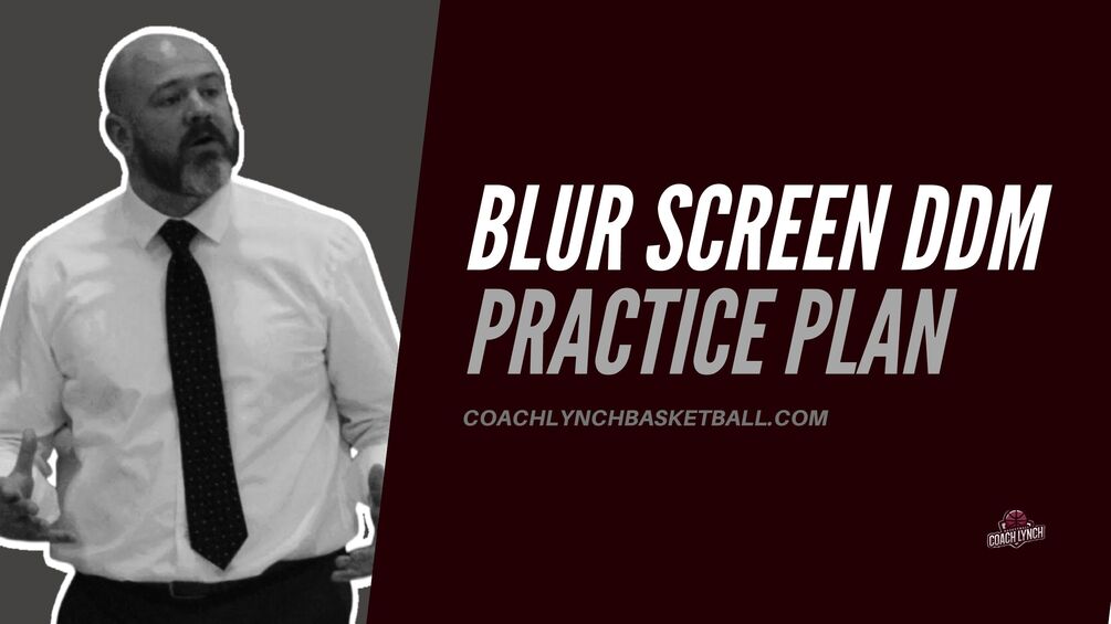 Blur Screen DDM - Practice Plan