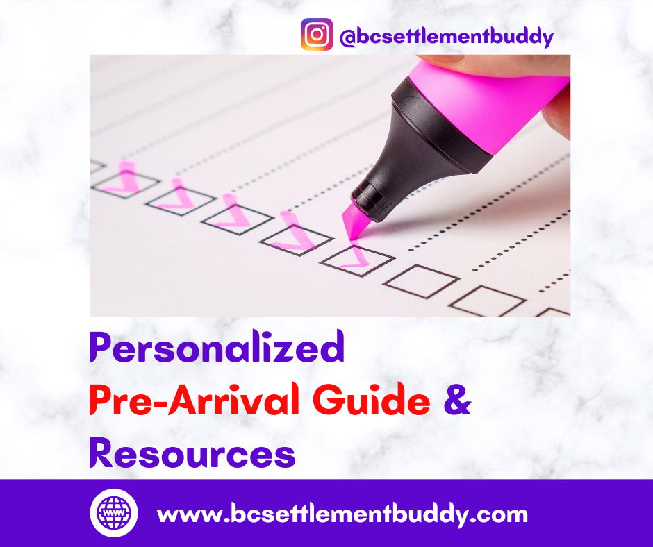 Personalized Pre-Arrival Guide & Resources for Newcomers to BC