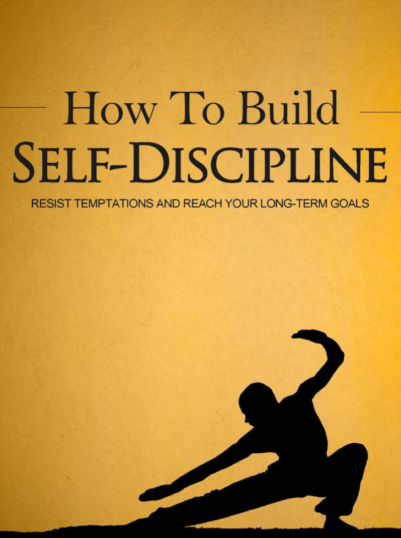 Mastering Self-Discipline: The Key to Success