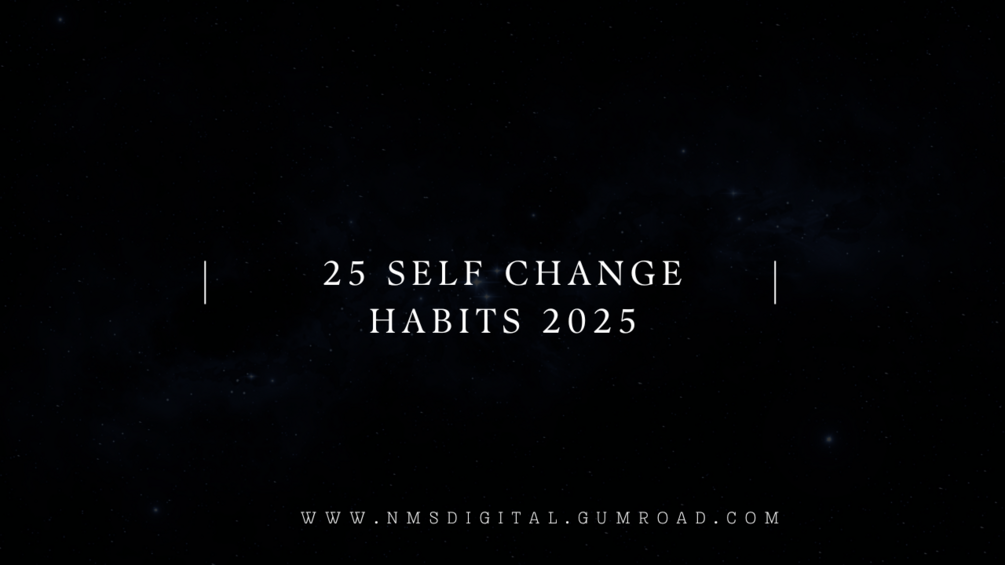 50 self change habits in 2025