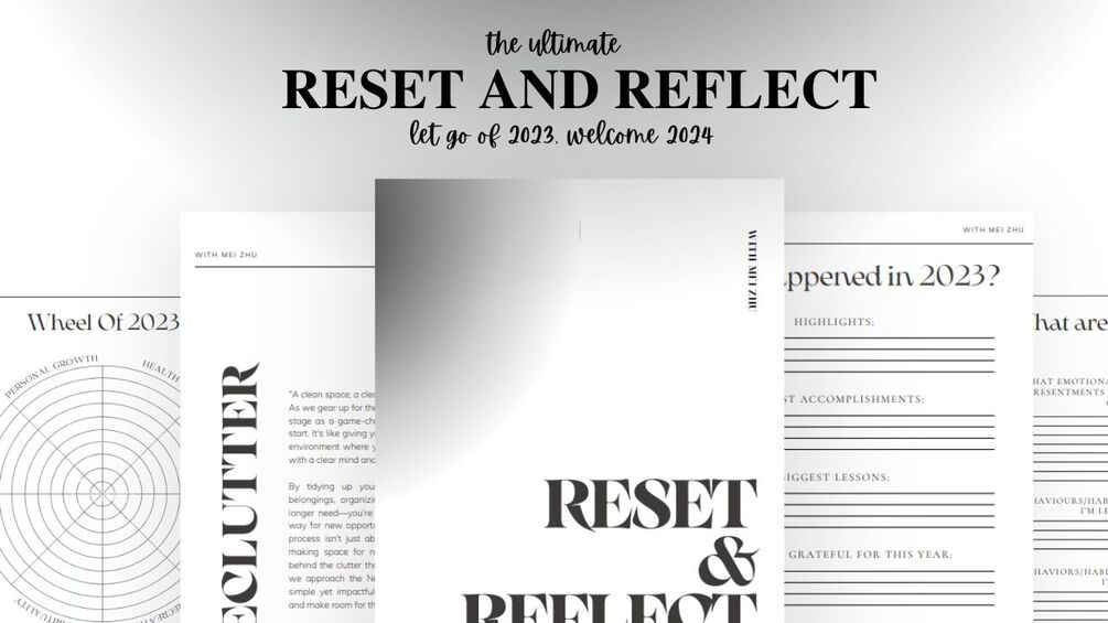 Ultimate Guide: RESET & REFLECT FOR 2024