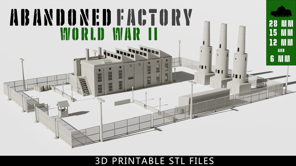 Abandoned Factory - World War II Terrain - 3D Printable STLs - Personal Use