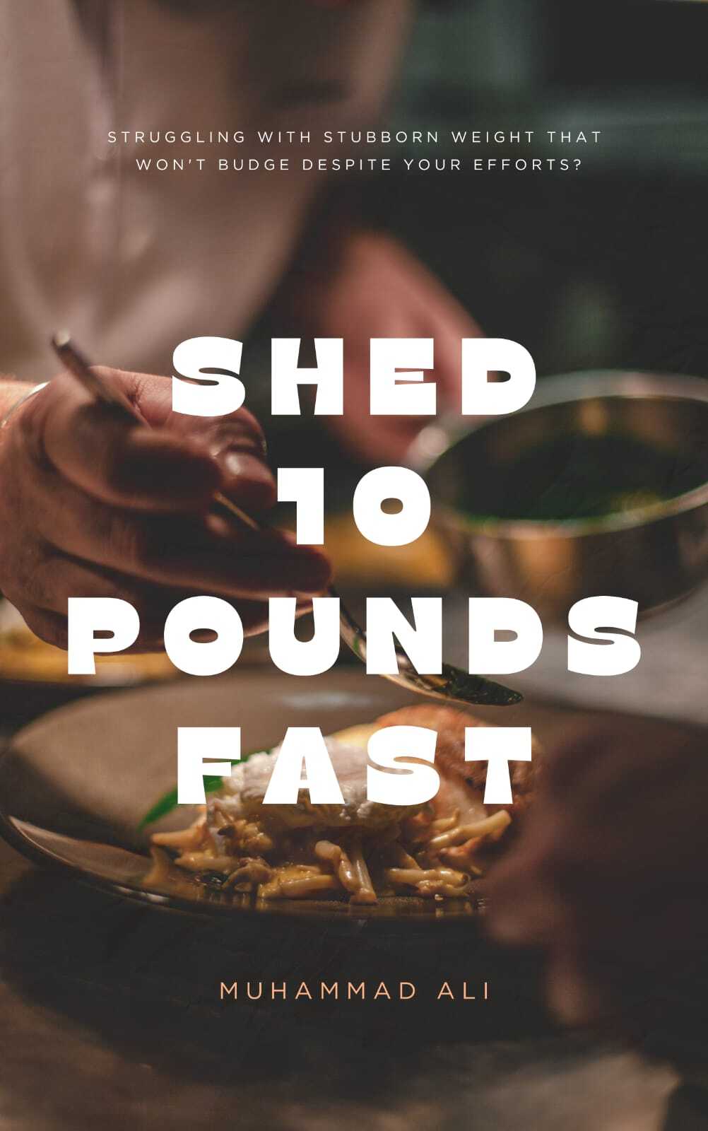 Shed 10 Pounds Fast