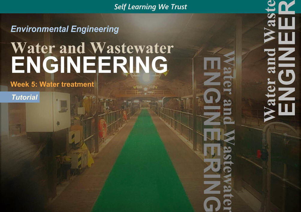 Water Engineering and Wastewater Engineering Management Week 05 Tutorial