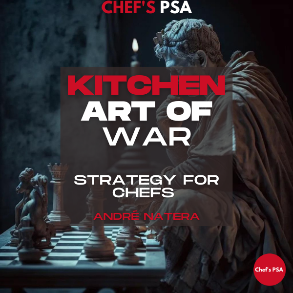Kitchen Art Of War - Chef's PSA