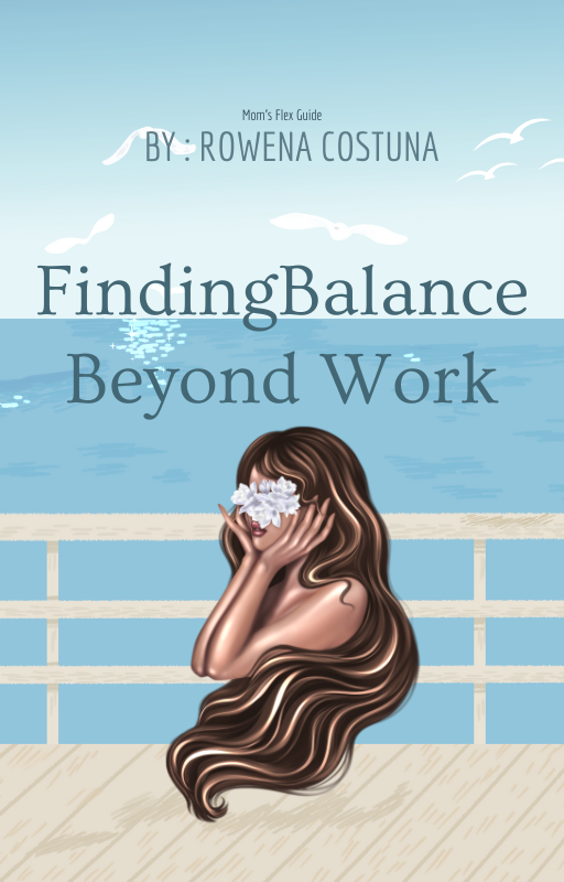 Finding Balance Beyond Work