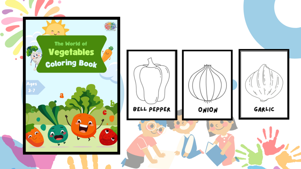 Coloring Book : The World Of Vegetables
