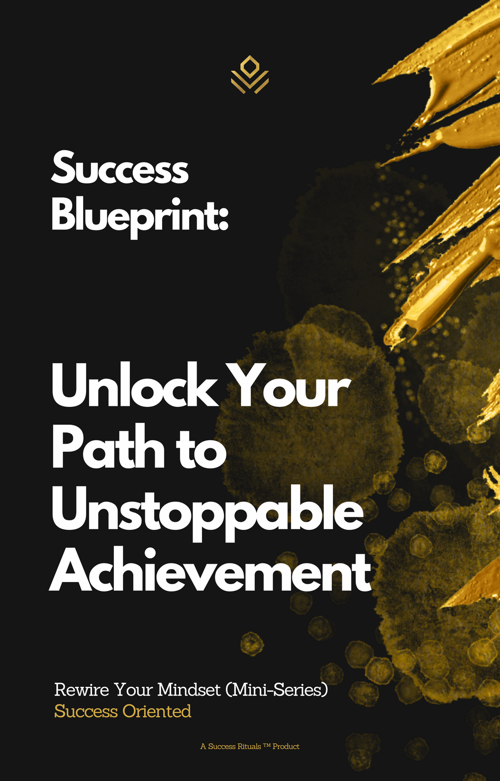 Success Blueprint (Exclusive)