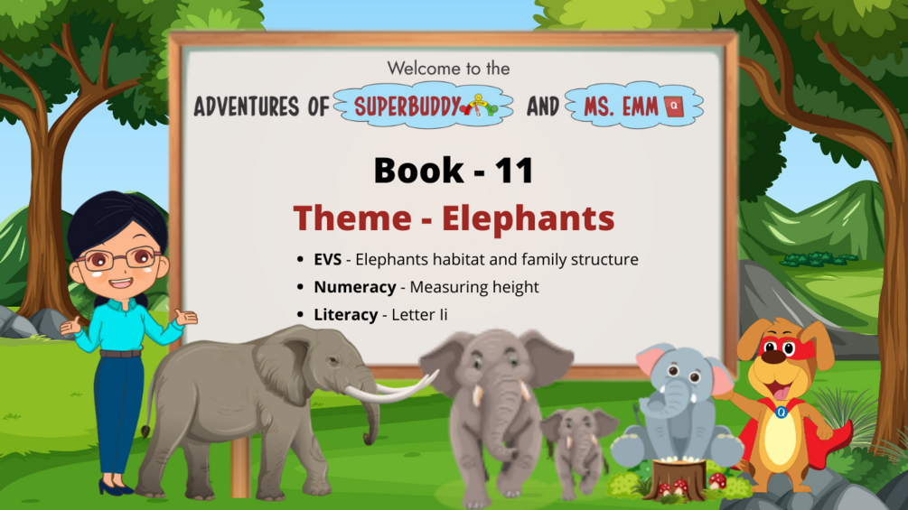 Elephants - Adventures of Superbuddy and Ms. Emm (Book 11)