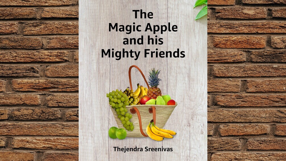 The Magic Apple and his Mighty Friends