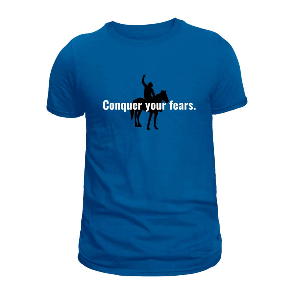 Conquer your fears T-shirt