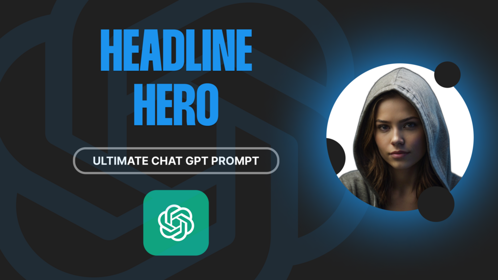 Headline Hero: The Ultimate Title Booster [CHAT GPT PROMPT]