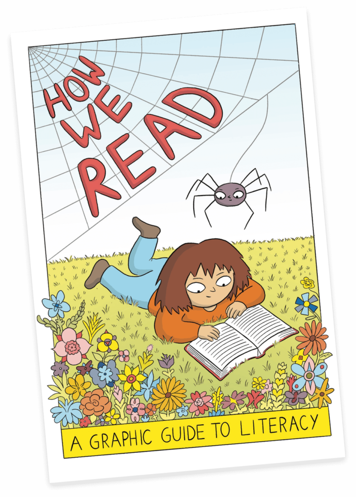 How We Read A Graphic Guide To Literacy