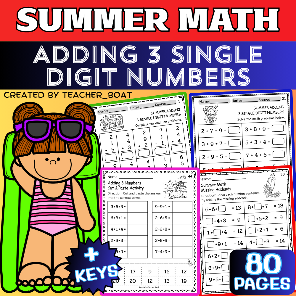 Summer Math Fun - Adding 3 Single Digit Numbers Worksheets | K-2nd Grade
