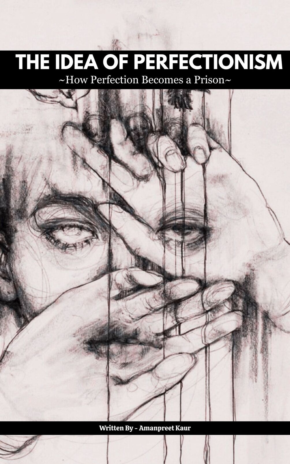 The Idea of Perfectionism - How Perfection Becomes a Prison