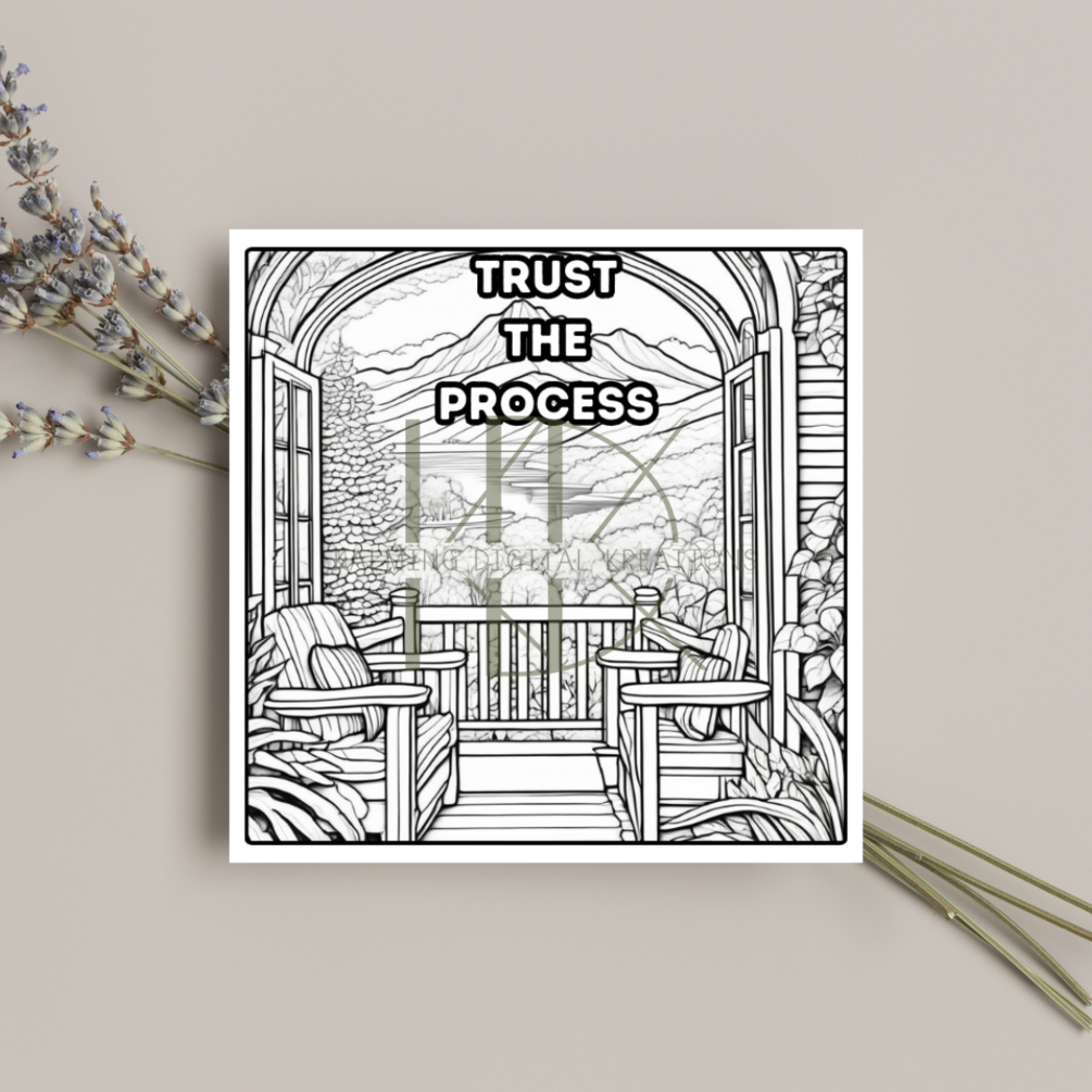 Trust the Process Coloring Page