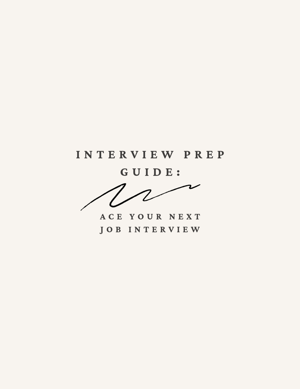 Interview Prep Guide: Ace Your Next Job Interview