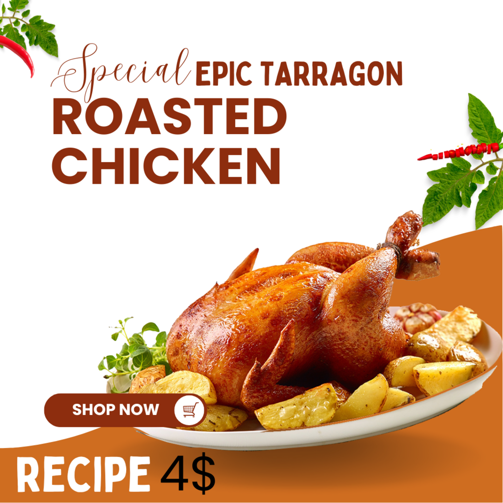 Epic Tarragon Roast Chicken Recipe