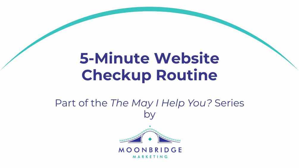 5-Minute Website Checkup Routine