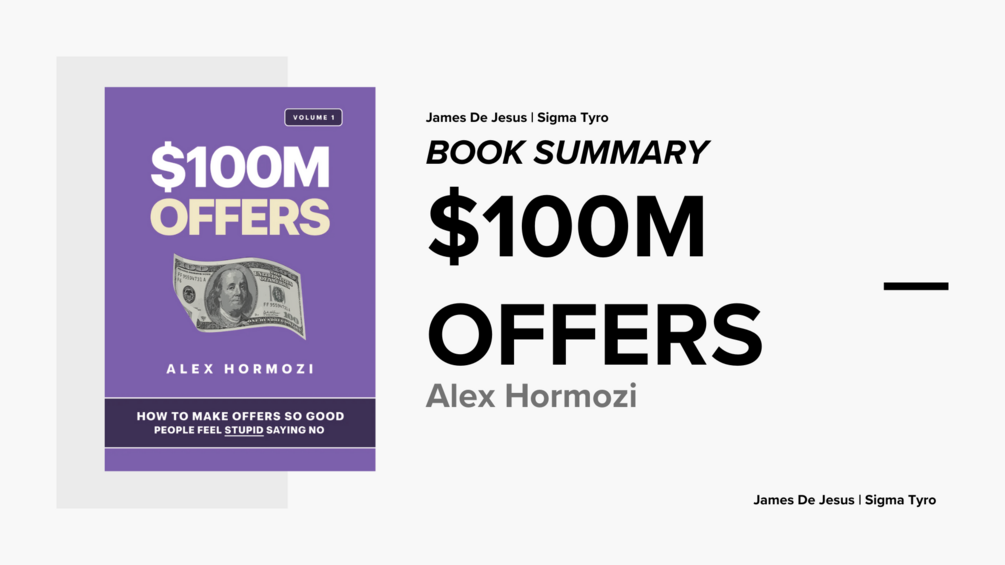 Book Summary: $100M Offers by Alex Hormozi