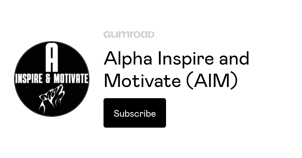 Alpha Inspire and Motivate (AIM)