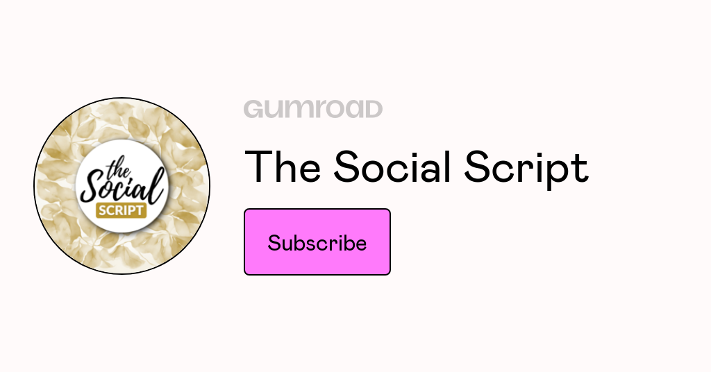 The Social Script