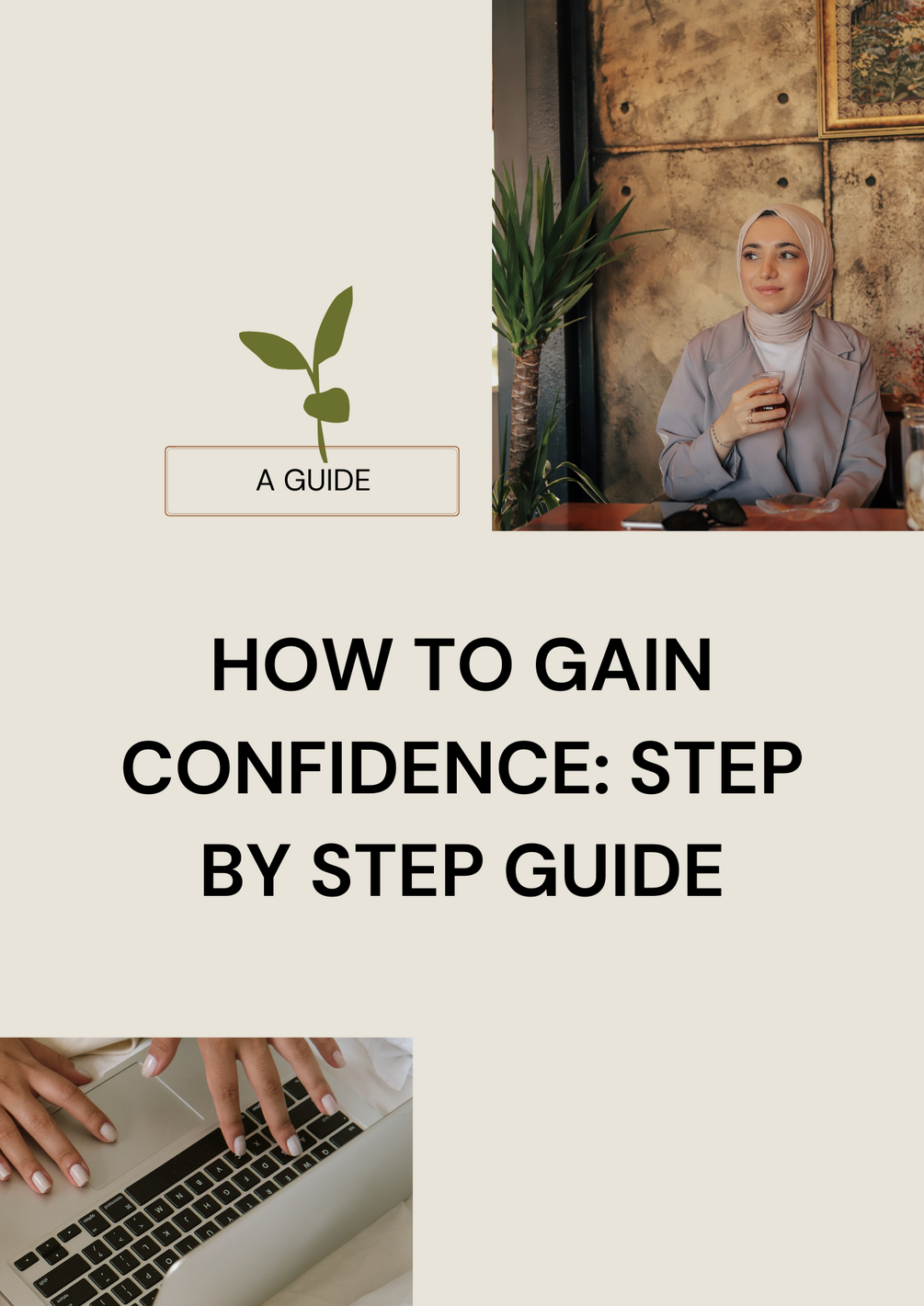 How to gain confidence guide