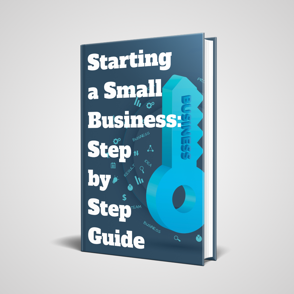 Starting a Small Business: A Step-by-Step Guide